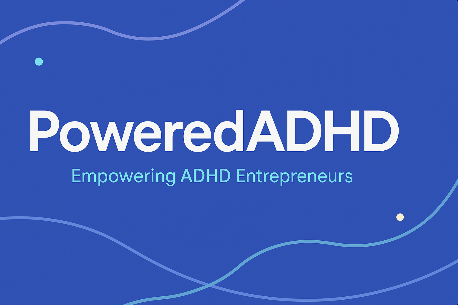 Executive Function Strategies for ADHD Entrepreneurs | PoweredADHD